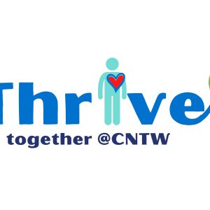 Thrive - High quality - Cumbria, Northumberland, Tyne and Wear NHS Foundation Trust